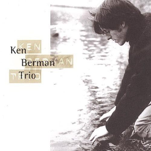 Amazon.com: Ken Berman Trio: 0783707751528: Ken Berman: Books