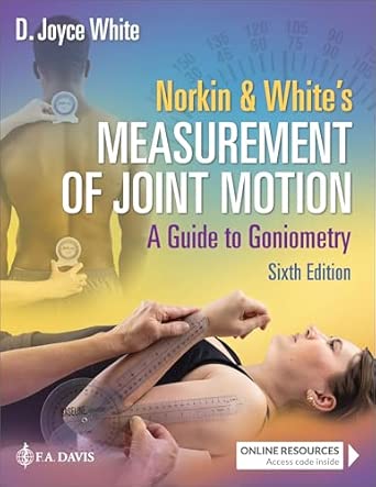 Amazon.fr - Norkin & White's Measurement of Joint Motion: A Guide to ...