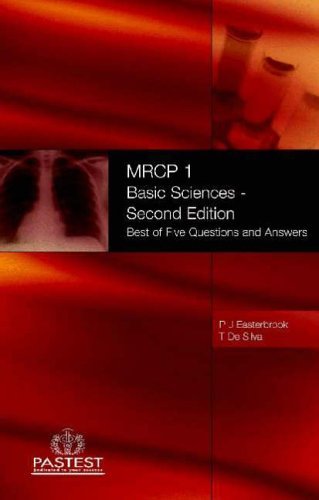 Buy MRCP 1 Basic Medical Sciences: Best of Five Questions and Answers ...