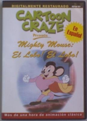 Amazon.com: Cartoon Craze Presents Mighty Mouse El Lobo! El Lobo ...