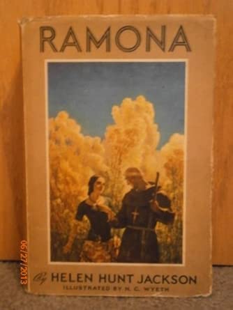 Ramona : A Story By Helen Hunt Jackson: Jackson, Helen Hunt: Amazon.com ...