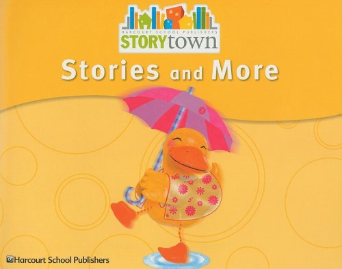 Stories & More Grade Pre-K: Harcourt School Publishers Storytown: Hsp ...