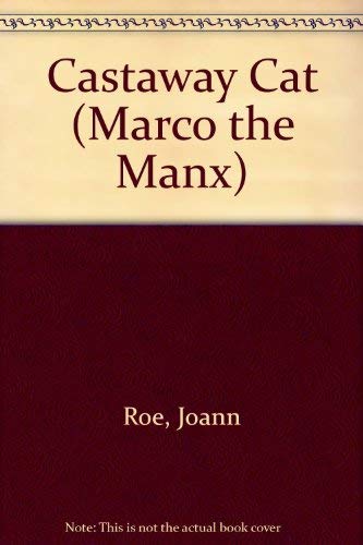 Castaway Cat: Roe, Joann: 9780931551031: Amazon.com: Books