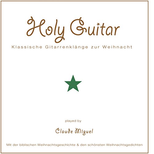Amazon MusicでClaude Miguel & Ursula BrunatiのHoly Guitar - Klassische ...