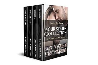 Lucia Jordan's Four Series Collection: Mercy, Thrill, Orgasmic ...