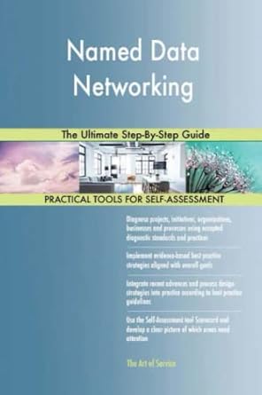 Named Data Networking The Ultimate Step-By-Step Guide: Gerardus Blokdyk ...