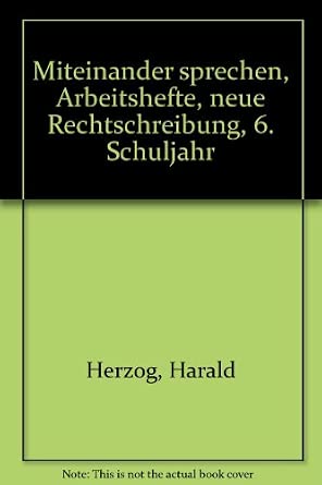 Amazon.com: Miteinander sprechen, Arbeitshefte, neue Rechtschreibung, 6 ...