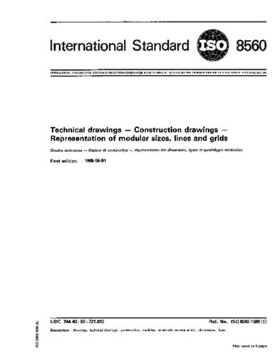 ISO 8560:1986, Technical drawings - Construction drawings ...
