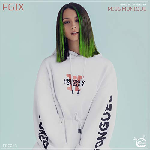 Play FGIX by Miss Monique on Amazon Music