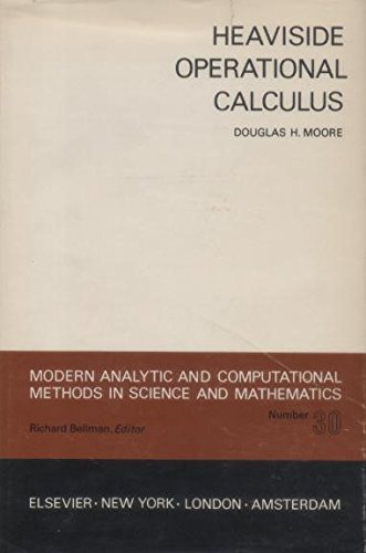 Heaviside operational calculus;: An elementary foundation (Modern ...