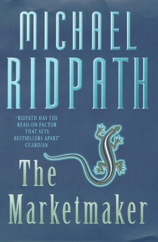 The Marketmaker by Michael Ridpath (1998-04-02): Michael Ridpath: Amazon.com: Books