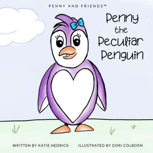 Amazon.com: Penny the Peculiar Penguin (Penny and Friends ...