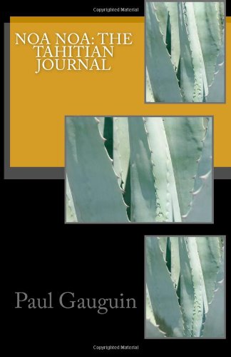 Amazon.com: Noa Noa: The Tahitian Journal: 9781463529192: Gauguin, Paul ...