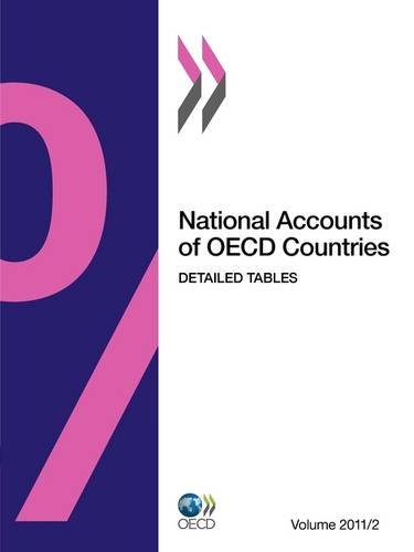 National accounts of oecd countries volume 2011 issue 2: Detailed ...