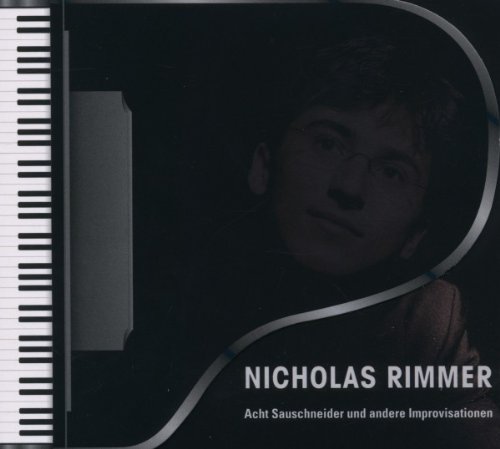 Acht Sauschneider und Andere Improvisationen - Nicholas Rimmer, Haydn ...