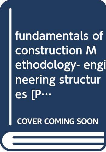 Buy fundamentals of construction Methodology- engineering structures ...