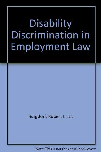 Amazon.com: Disability Discrimination in Employment Law: 9780871797445 ...