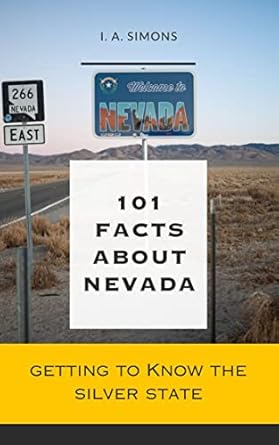 Amazon.com: 101 Facts About Nevada: Getting to Know the Silver State ...