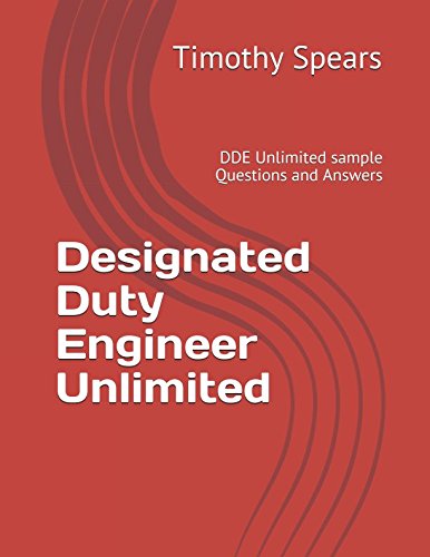 Designated Duty Engineer Unlimited: DDE Unlimited sample Questions and ...