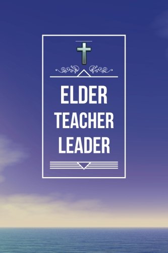 Buy Elder Teacher Leader Journal Book Online at Low Prices in India ...
