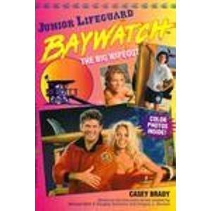 The Big Wipeout (Junior Lifeguard #4) - Baywatch by Casey Brady (1996 ...