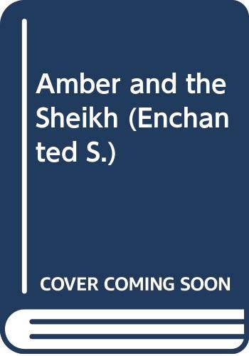 Amber and the Sheikh (Enchanted S.): Howard, Stephanie: 9780263800722 ...