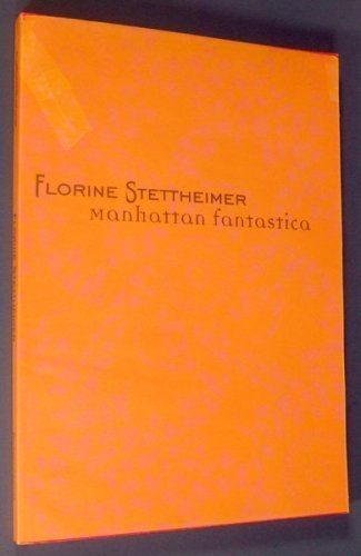 Florine Stettheimer: Manhattan Fantastica: Sussman, Elisabeth, Bloemink ...