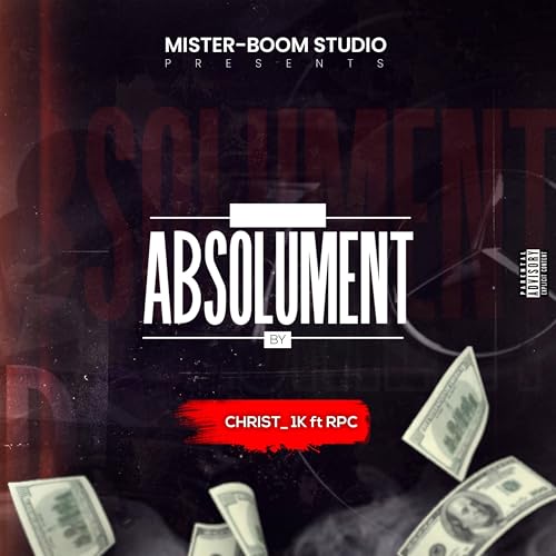 Play Absolument by Christ_1k feat. RPC_epimnewi on Amazon Music