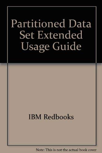 Partitioned Data Set Extended Usage Guide: IBM Redbooks: 9780738490748 ...