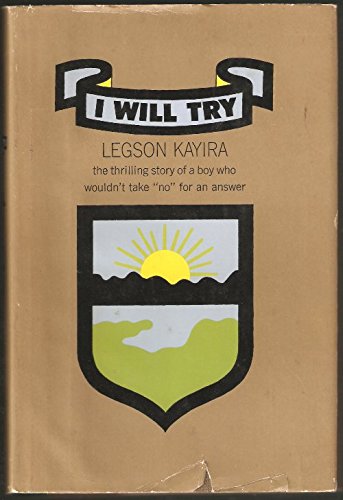I will try: kayira, legson: Amazon.com: Books
