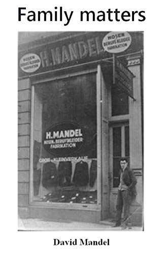 Amazon.com: FAMILY MATTERS eBook : Mandel, David: Kindle Store