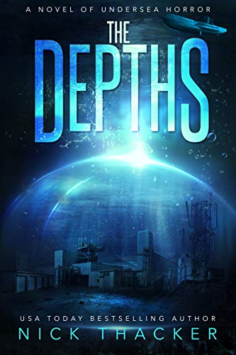 The Depths: A Novel of Undersea Horror - Kindle edition by Thacker ...