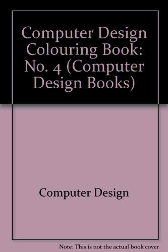 Buy COMPUTER DESIGN #4: No. 4 (Computer Design Colouring Book) Book ...