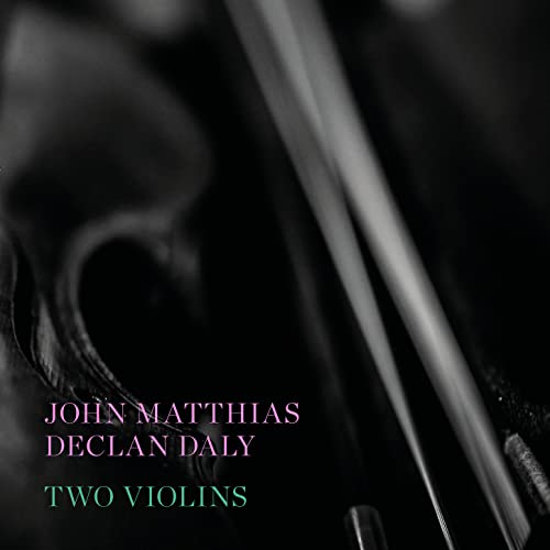 Amazon.com: Two Violins : John Matthias & Declan Daly: Digital Music