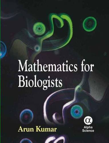 Buy Mathematics for Biologists Book Online at Low Prices in India ...