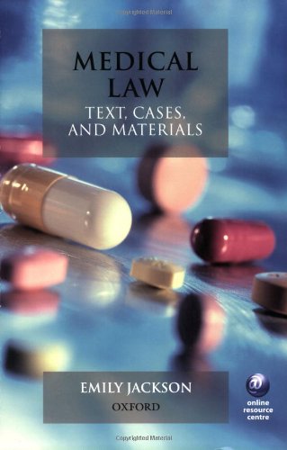 Amazon.com: Medical Law: Text, Cases and Materials: 9780199261277 ...