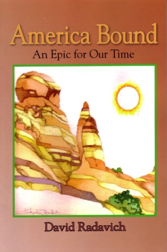 Amazon.com: America Bound: An Epic for Our Time eBook : Radavich, David ...