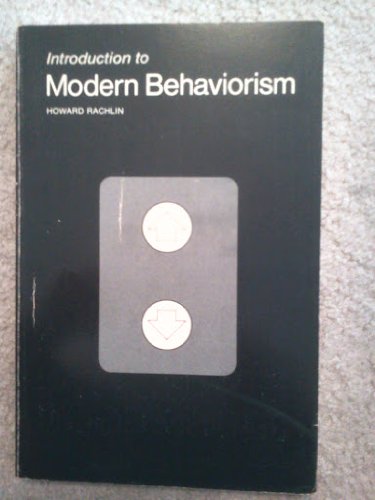 Introduction to Modern Behaviorism.: Rachlin, Howard: 9780716709275 ...