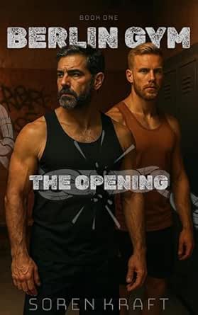 Amazon.com: Berlin Gym: The Opening (BERLIN GYM SERIES Book 1) eBook ...