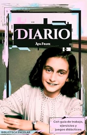 Diario de Ana Frank | Col. Biblioteca escolar | Pasta Blanda | EMU | Editores Mexicanos Unidos ...