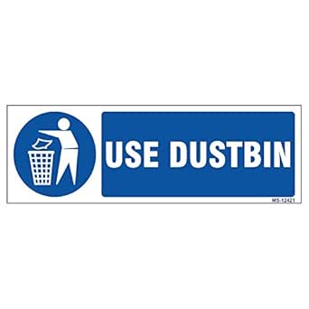 SignageShop Use Dustbin Sign : Amazon.in: Industrial & Scientific