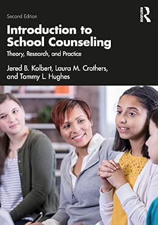 Amazon.com: Introduction to School Counseling: 9780367766092: Kolbert ...