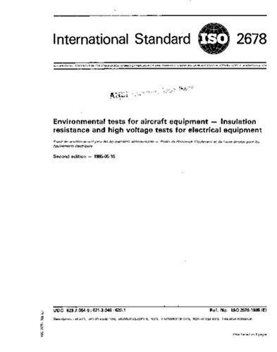 ISO 2678:1985, Environmental tests for aircraft equipment - Insulation ...