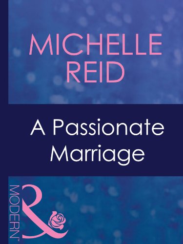 Amazon.com: A Passionate Marriage (Mills & Boon Modern) (Hot-Blooded ...