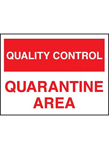 Caledonia Signs 17814K Quality Control Quarantine Area Sign, Rigid ...