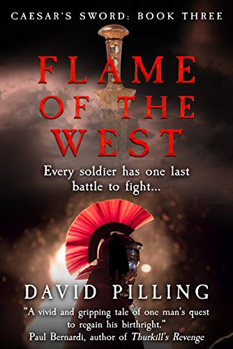 Amazon.com: Flame of the West (Caesar's Sword Book 3) eBook : Pilling ...
