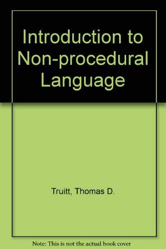 An Introduction to Nonprocedural Languages: Using Npl: 9780070653016 ...
