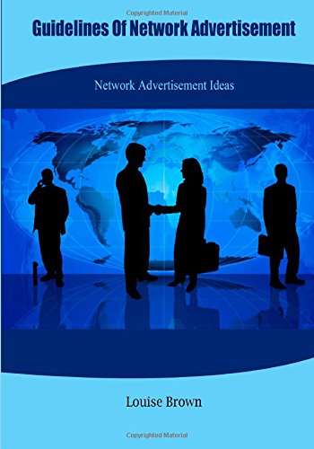 Guidelines Of Network Advertisement: Network Advertisement Ideas: Brown ...