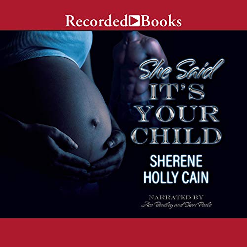 Amazon.com: She Said It's Your Child (Audible Audio Edition): Sherene ...