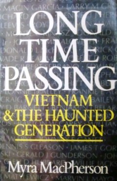 Long Time Passing: Myra MacPherson: Amazon.com: Books
